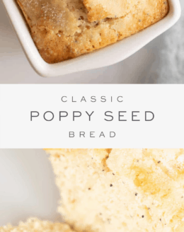 Classic Poppy Seed Bread Recipe | Julie Blanner