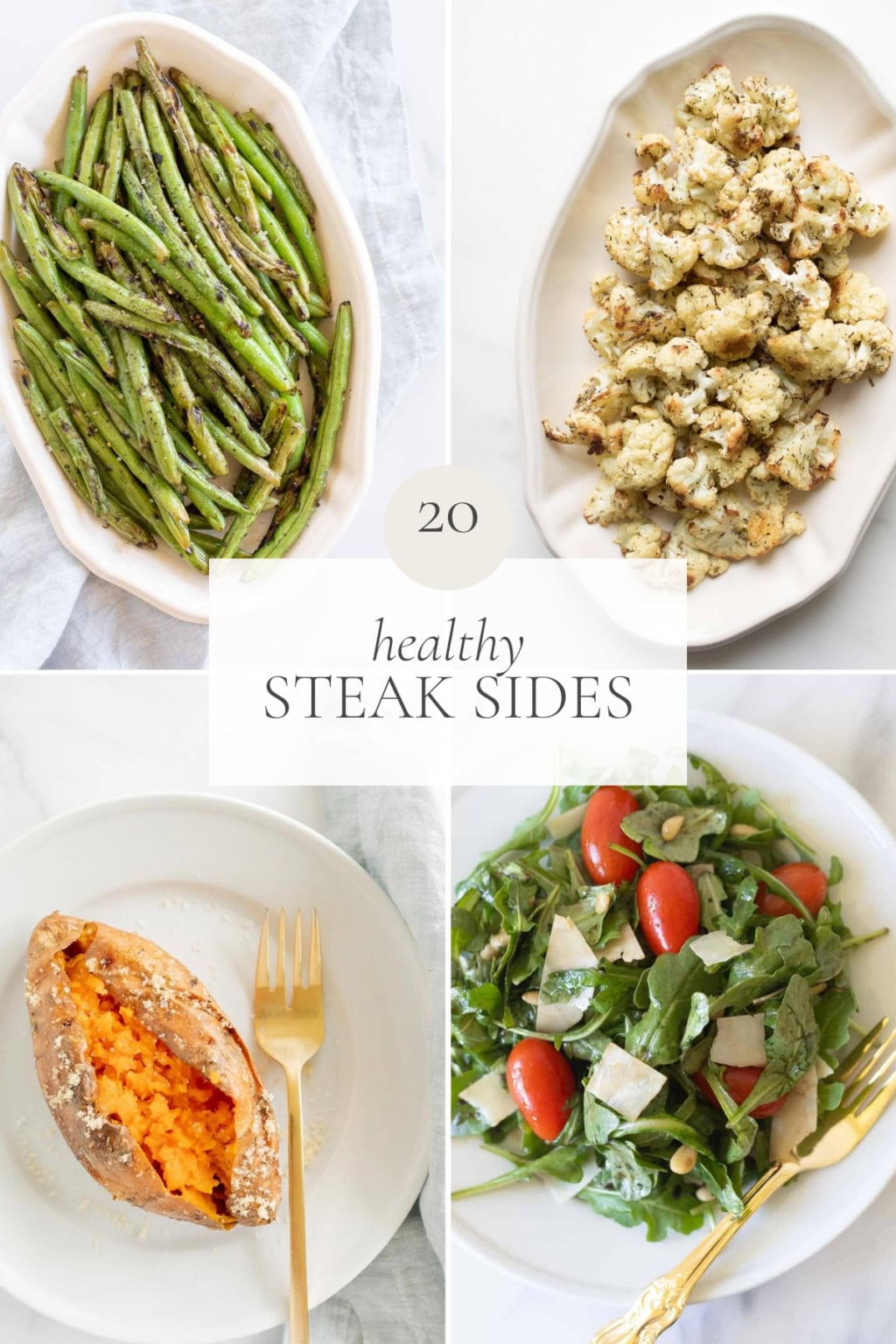 20 Healthy Steak Sides | Julie Blanner